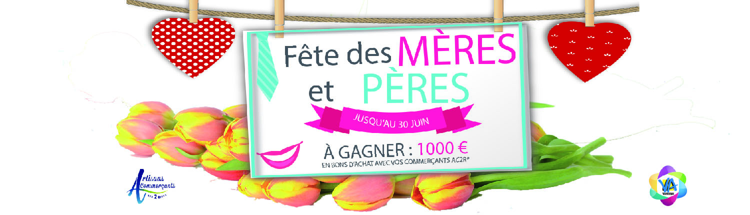 Fête des Mères et Pères 2017 - valencedagen.fr